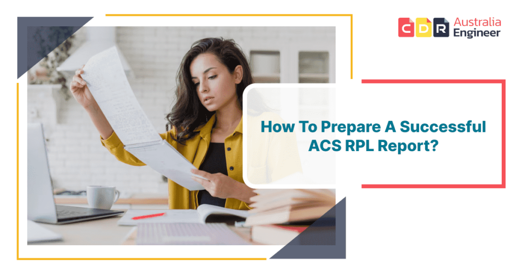 How To Prepare A Successful ACS RPL Report?